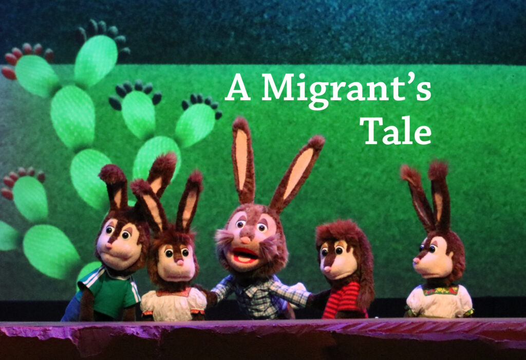 Puppetry’s ‘Pancho Rabbit’ is a Mexican fairy tale depicting a ...