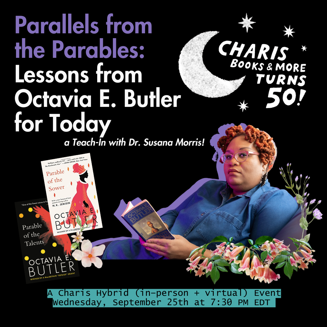 Parallels from the Parables: Lessons from Octavia E. Butler for Today ...