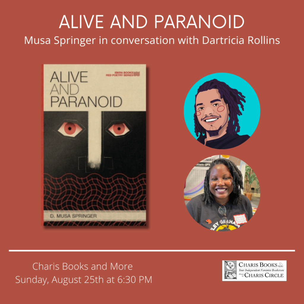 Alive and Paranoid: Musa Springer in conversation with Dartricia ...