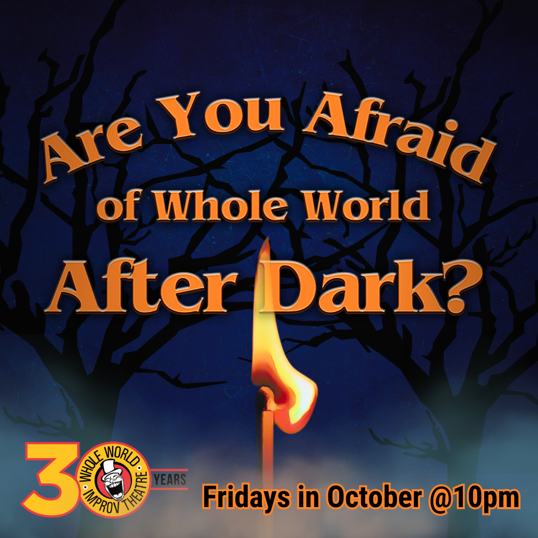 Are You Afraid of Whole World After Dark? - ARTS ATL