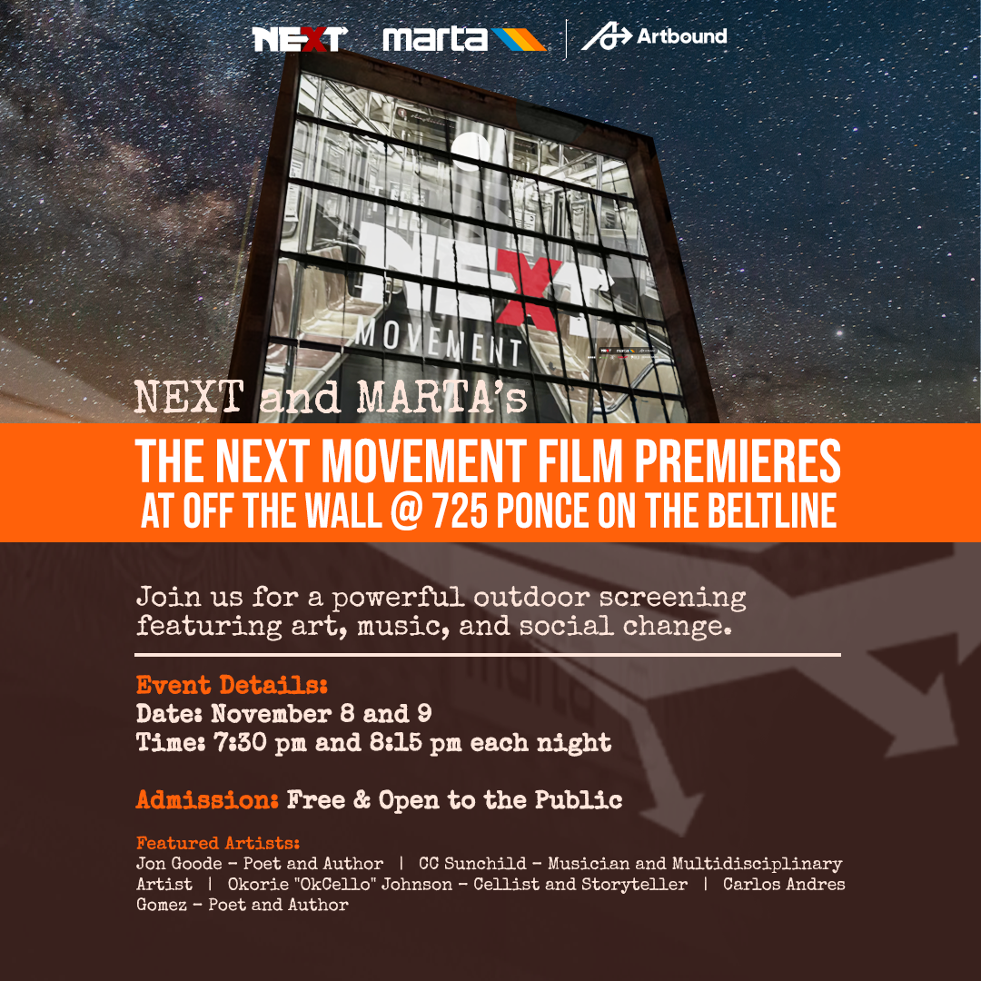 NEXT and MARTA's The NEXT Movement Premieres at Off the Wall - ARTS ATL