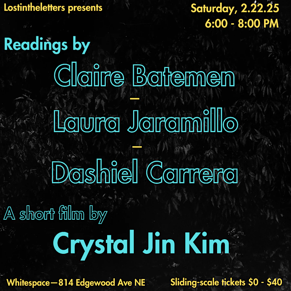 Claire Bateman, Laura Jaramillo, Dashiel Carrera, & Crystal Jin Kim ...