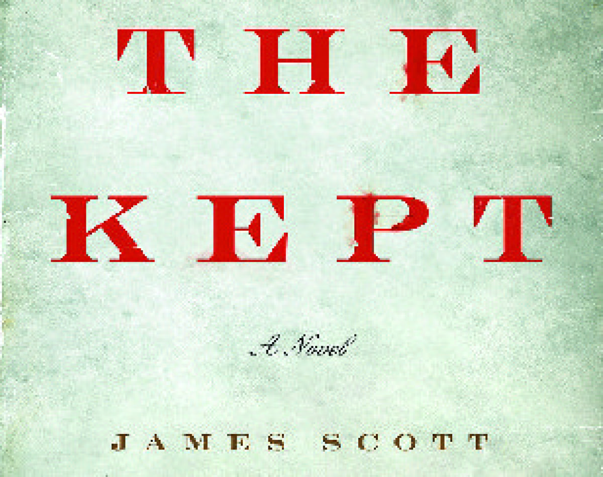 Review: The Kept, James Scott's knockout debut novel, is a darkly ...